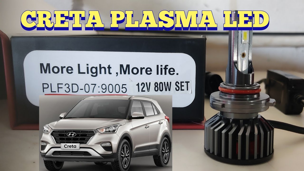 CRETA PLASMA LED LIGHTING - YouTube