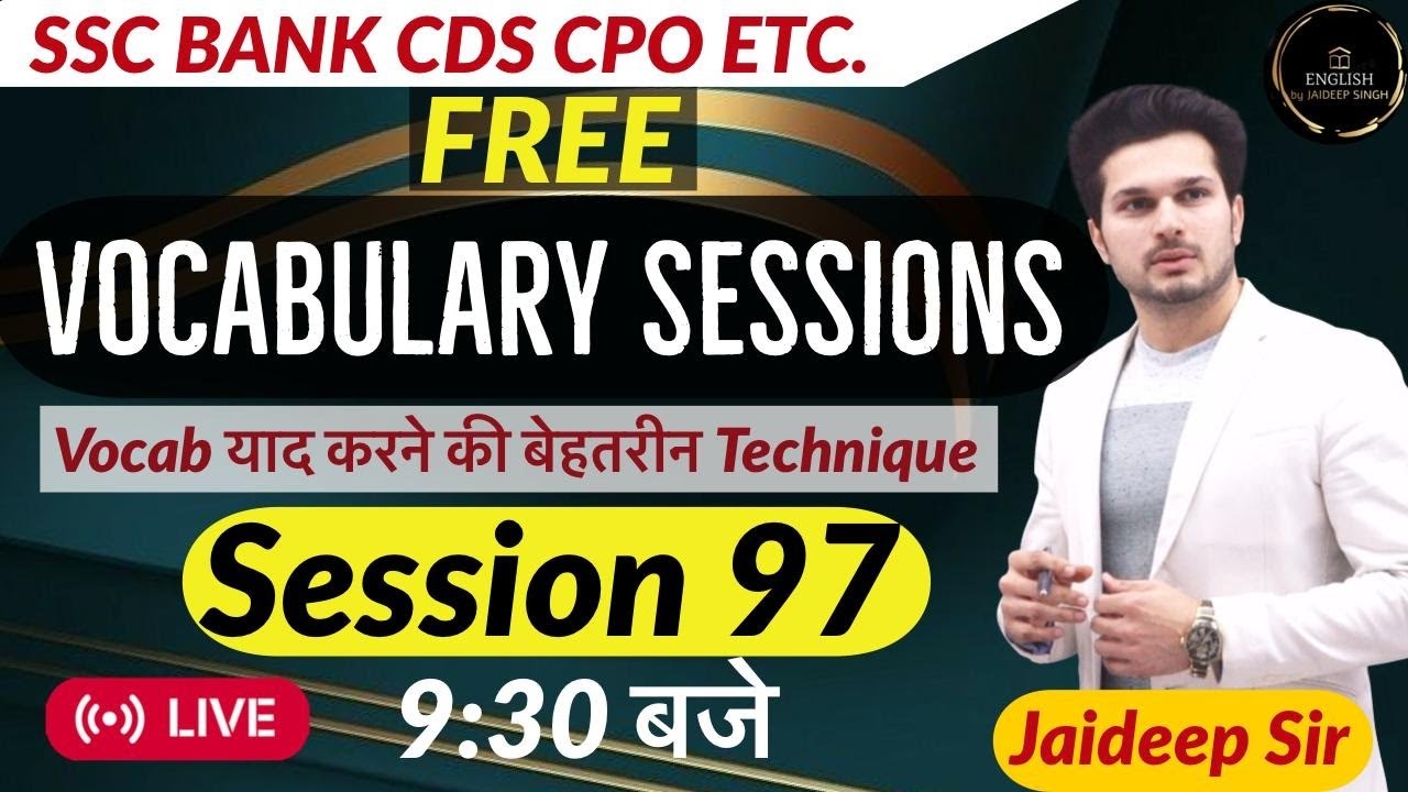 Vocabulary session 97 || free vocab batch for all students by Jaideep ...