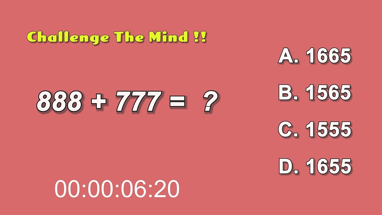 Strengthen Your Brain - Challenge The Mind !! 888 + 777 = ?? - YouTube
