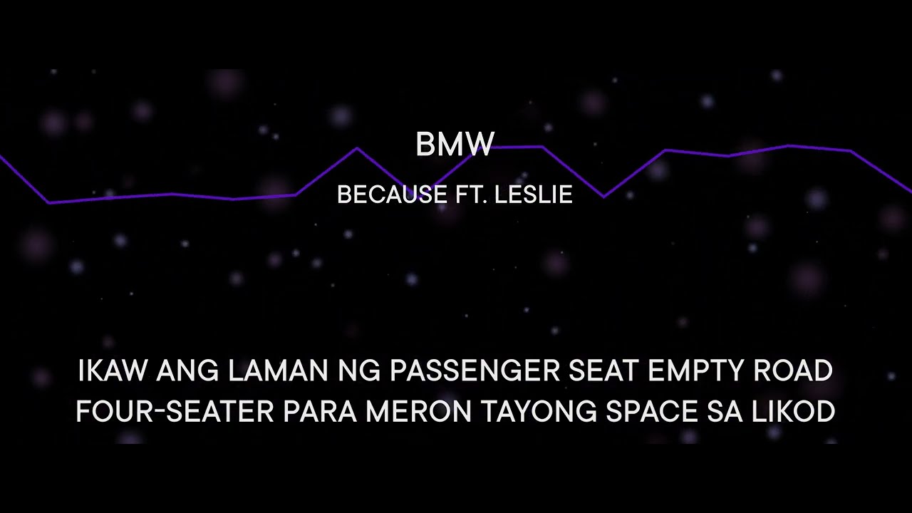 BMW - Because ft. Leslie | Cover Karaoke - YouTube