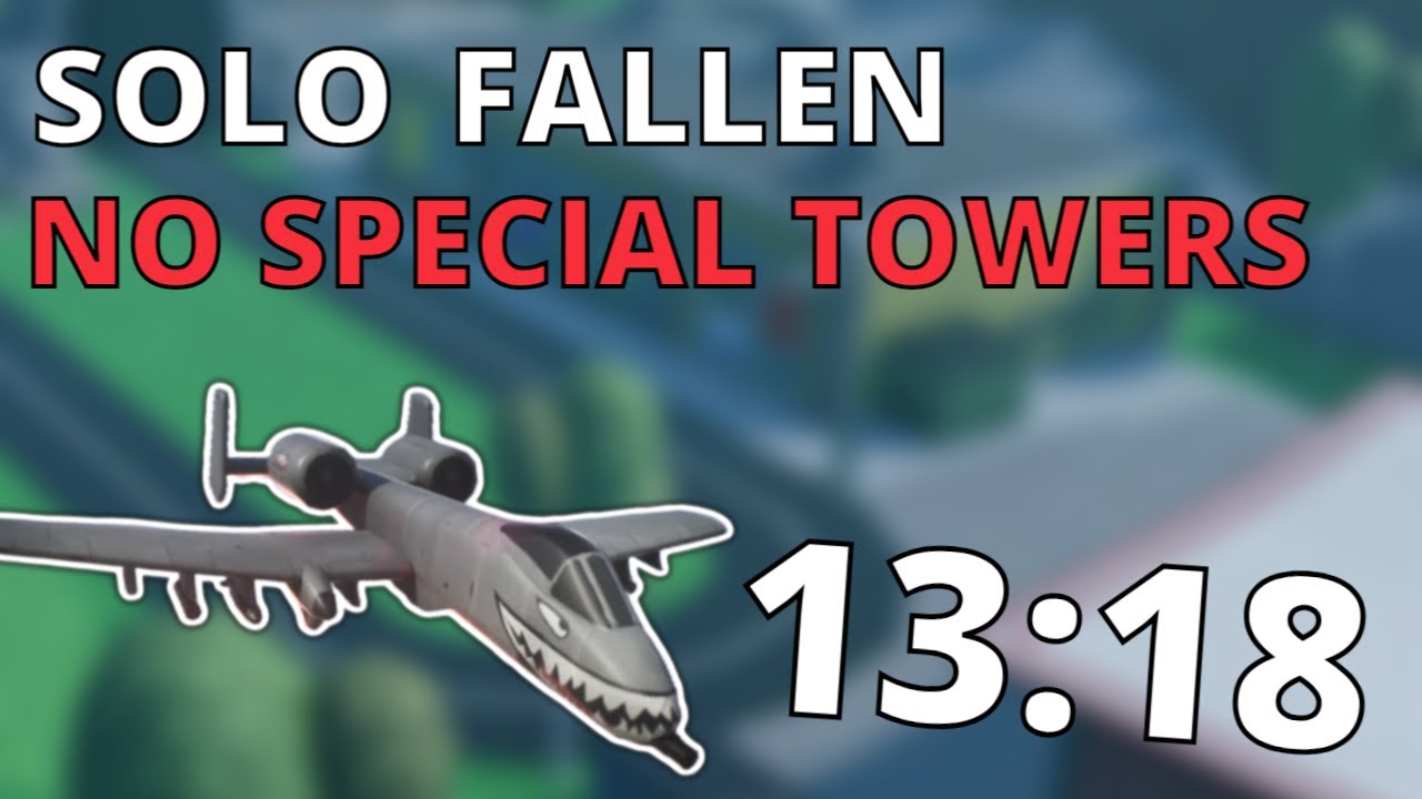 SOLO FALLEN SPEEDRUN WITH NO SPECIAL TOWERS / Roblox TDS - YouTube