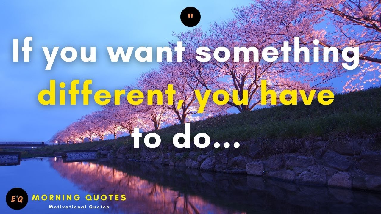 ♦ Top 20 Early Morning Motivational Quotes ~ Morning Quotes to Start ...