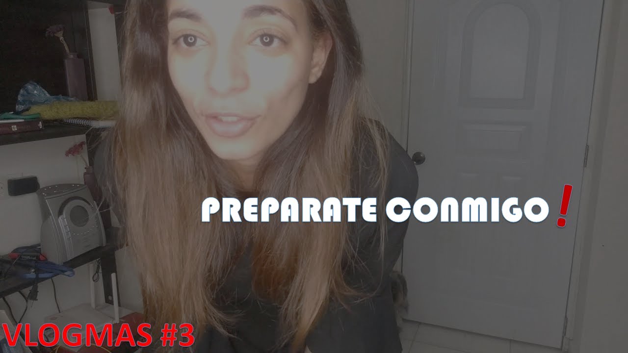 PREPARANDOME PARA NAVIDAD - VLOGMAS #3 - Raysa Frias 💋 - YouTube