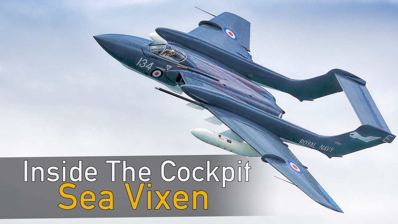 Inside The Cockpit Sea Vixen Youtube