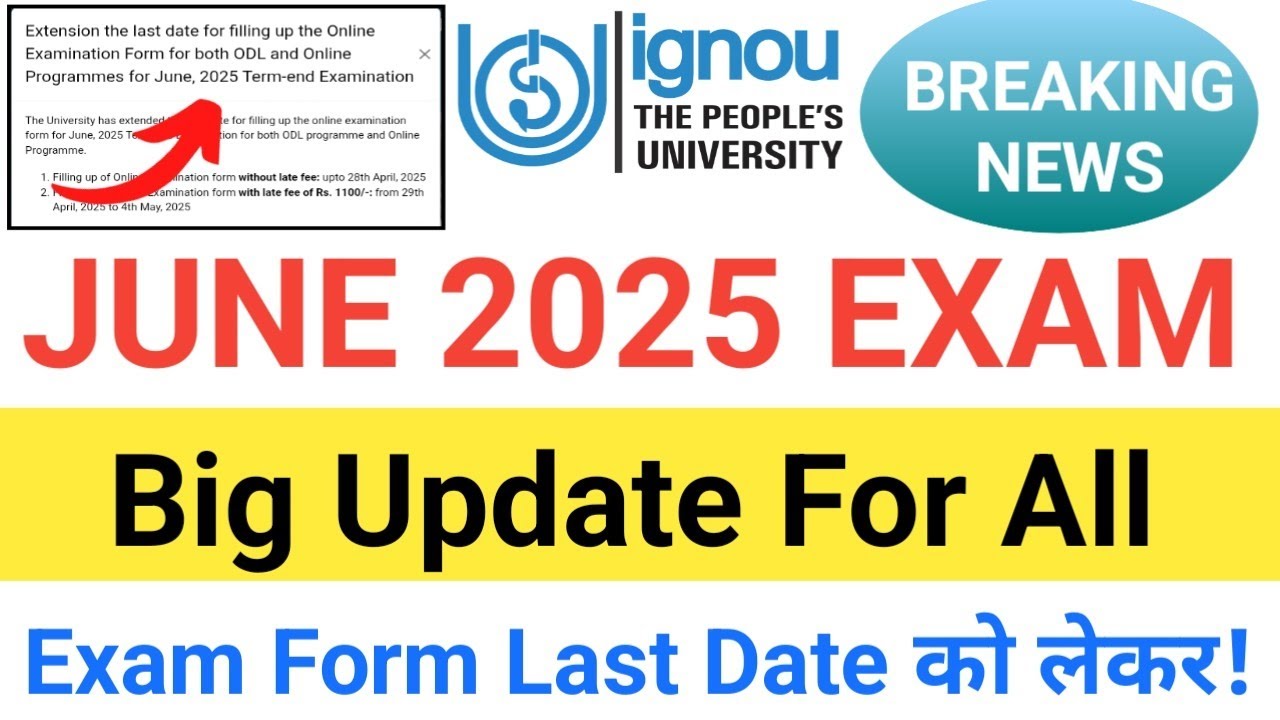 IGNOU June 2025 Exam Big update for all | IGNOU June 2025 Exam form ...