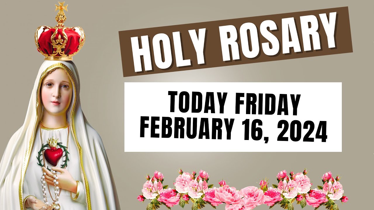 🙏WORLD FATIMA ROSARY🌹 Today Friday February 16 - 2024 - YouTube