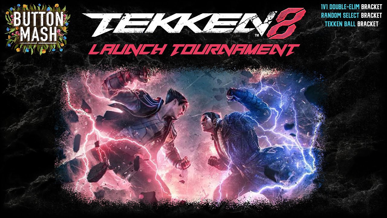 Button Mash - Tekken 8 Launch Tournament - YouTube