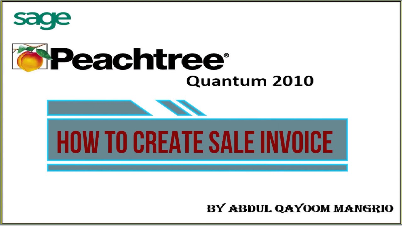 How to Create Sales Invoices || Peachtree Quantum 2010 || Computer e ...