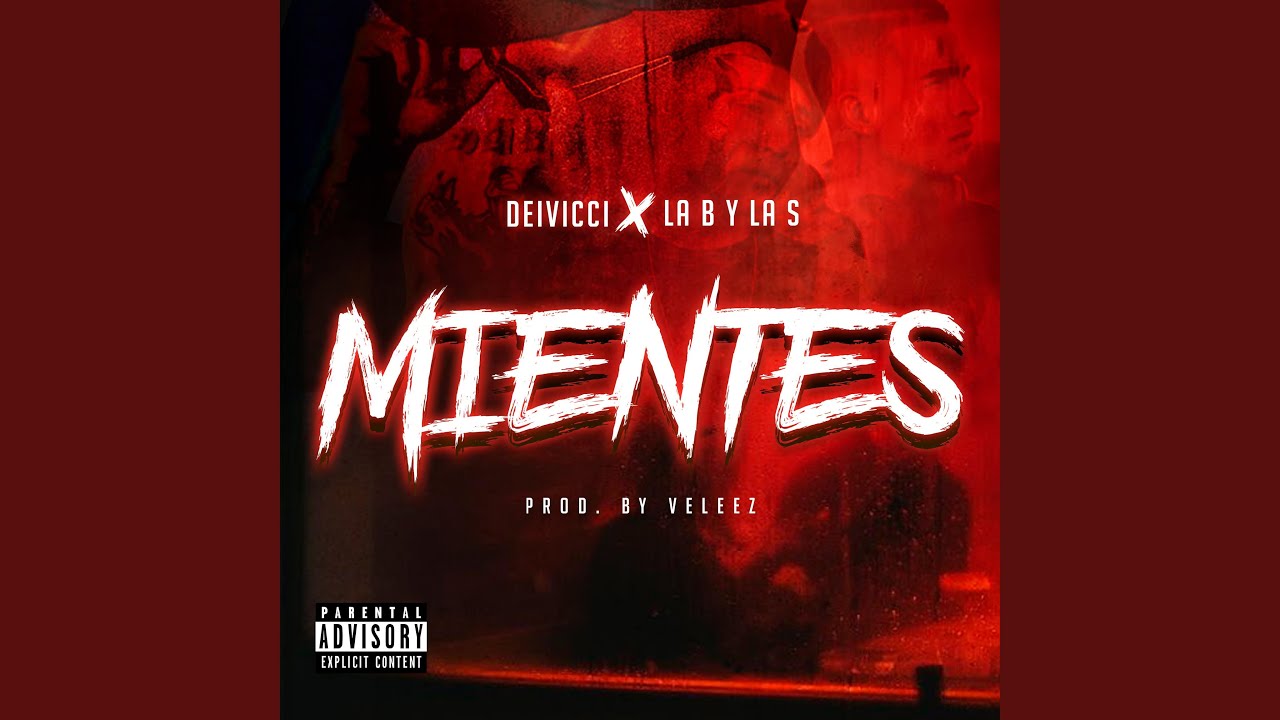 Mientes (feat. La b & la s) - YouTube Music