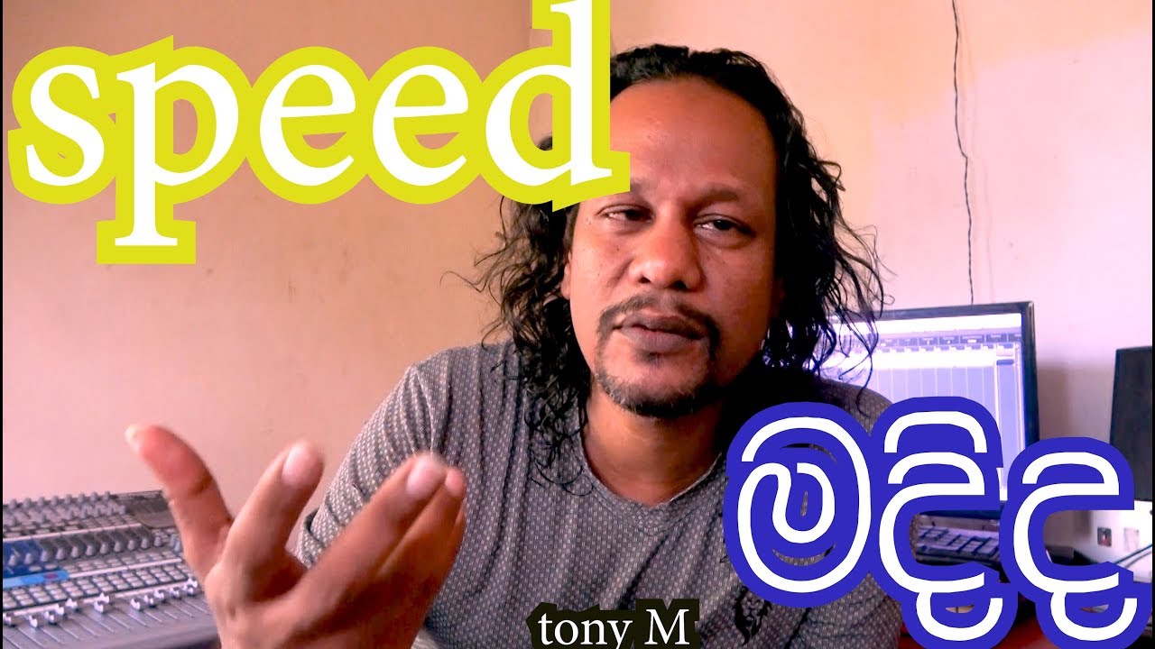 speed ප්‍රශ්න (tony M music production) By tony M - YouTube