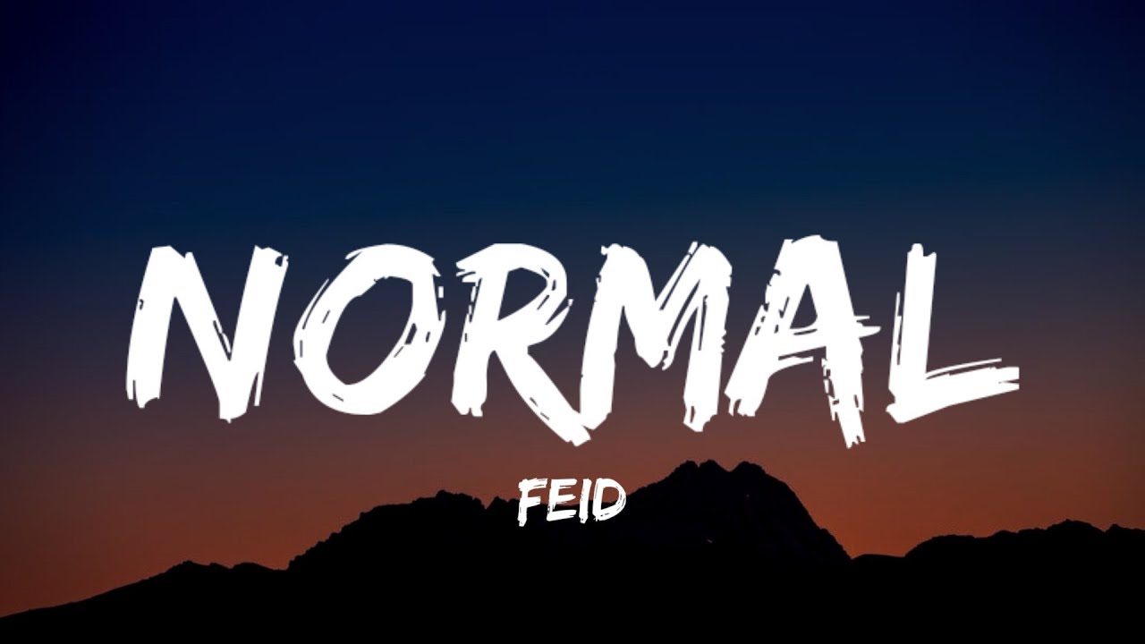 Feid - Normal (Lyrics) - YouTube