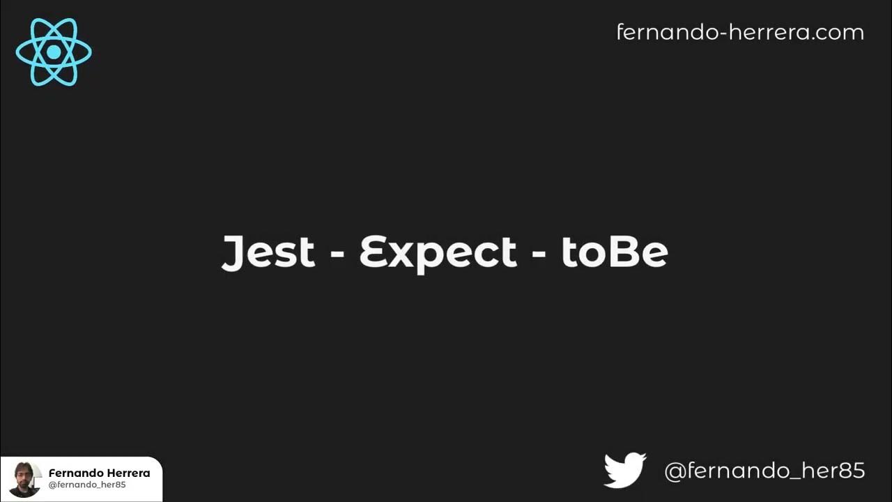 [S5/L04] React: de Cero a Experto (Hooks y MERN) - Jest | Expect | toBe - YouTube
