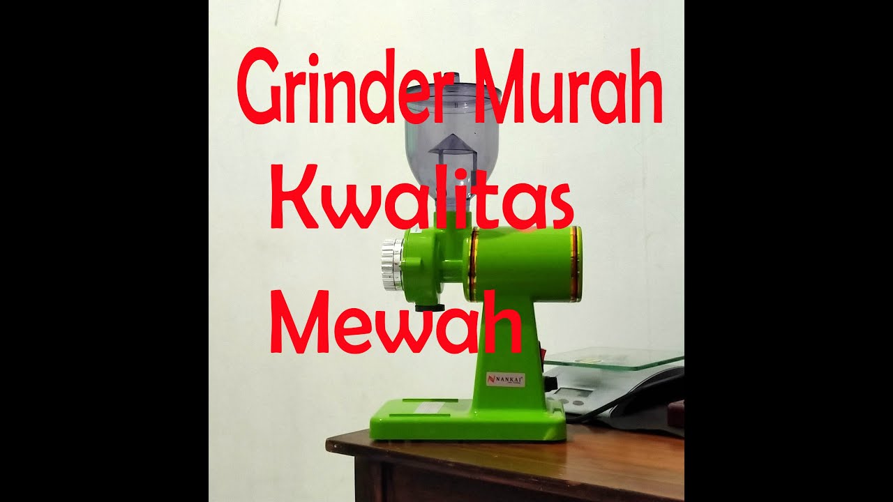Un Boxing Grinder Nankai 600N Harga Murah Kwalitas Mewah. - YouTube