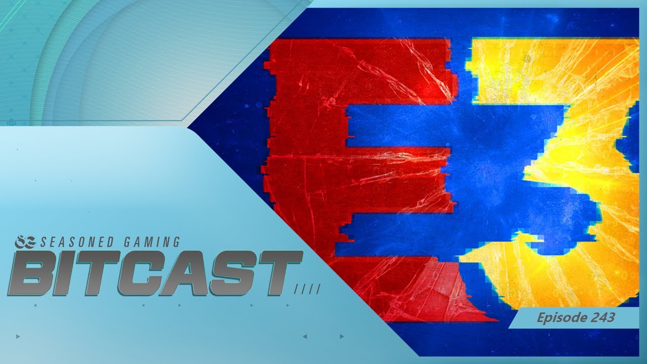 Bitcast 243 : What's Left of the E3 Summers We Used to Love? - YouTube