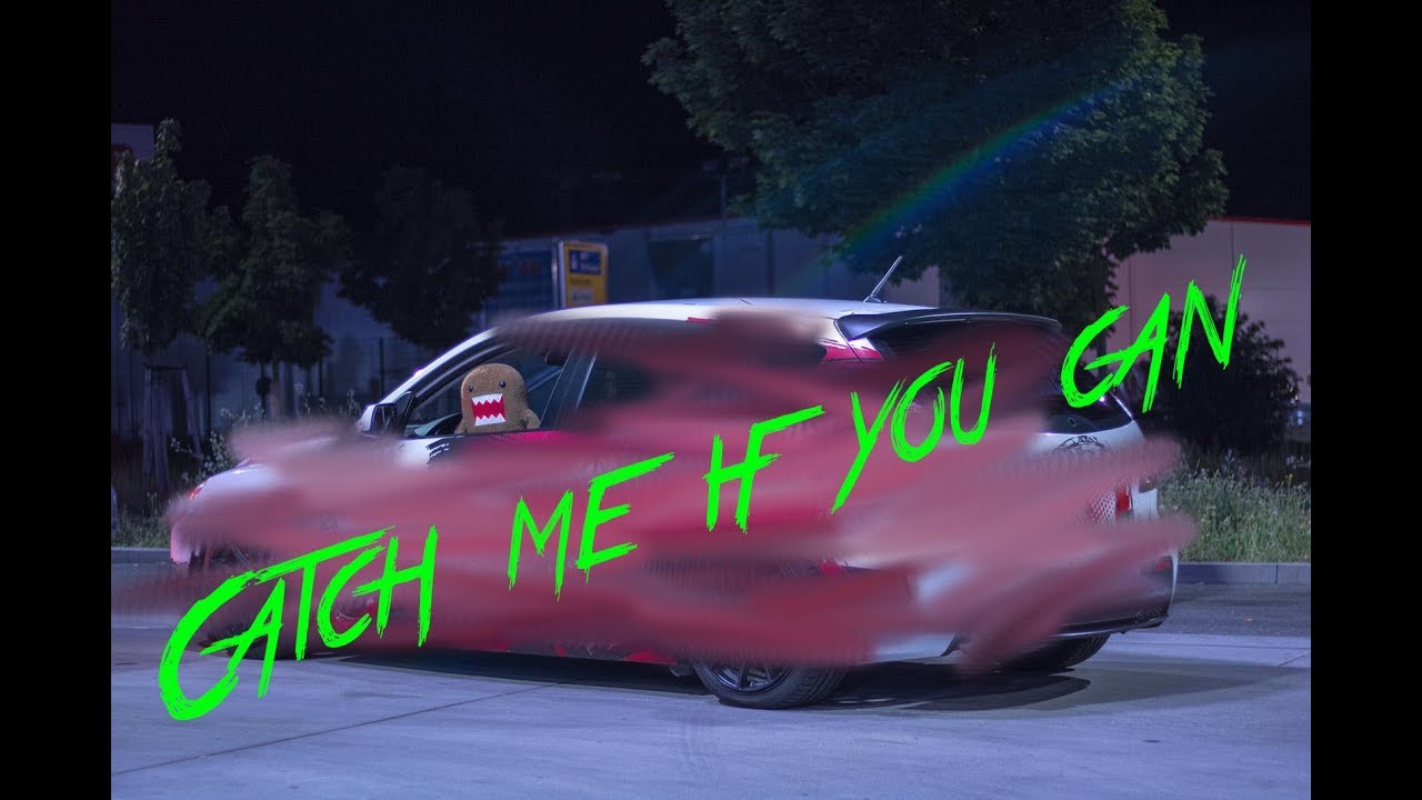 Catch me if you can | Car Lifestyle Singen - YouTube