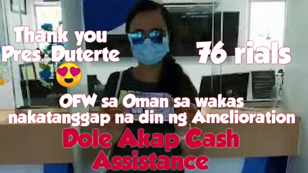 Akap Dole Cash Assistance in Oman||Amelioration Program||President ...