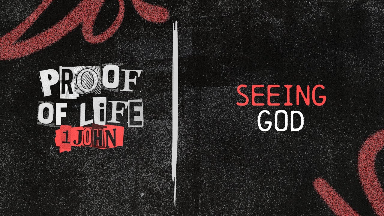 Proof Of Life: Seeing God - YouTube