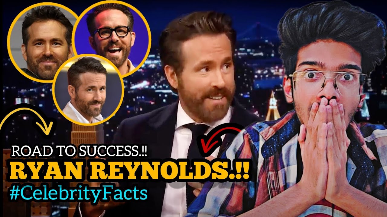 Road to Success of Ryan Reynolds ⋮ Celebrity Facts | Masood Speaks ...