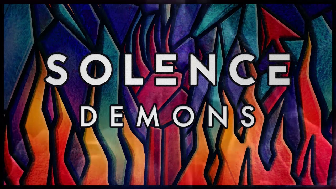Solence - Demons (Visual) - YouTube
