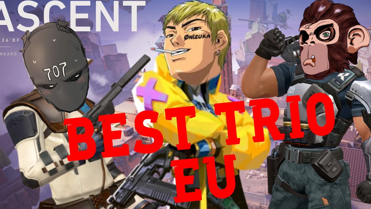 BEST VALORANT TRIO EU | Valorant Highlights | Ønizuka - YouTube
