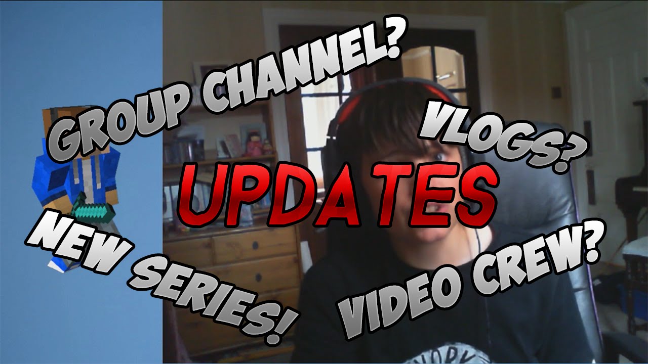 New Series, Group Channel, Video Crew and Vlogs? | Update - YouTube