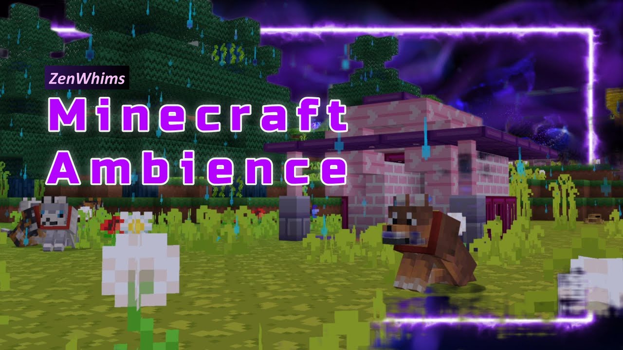 Calming Minecraft Ambient Rain with Peaceful Background Music and Dog ...