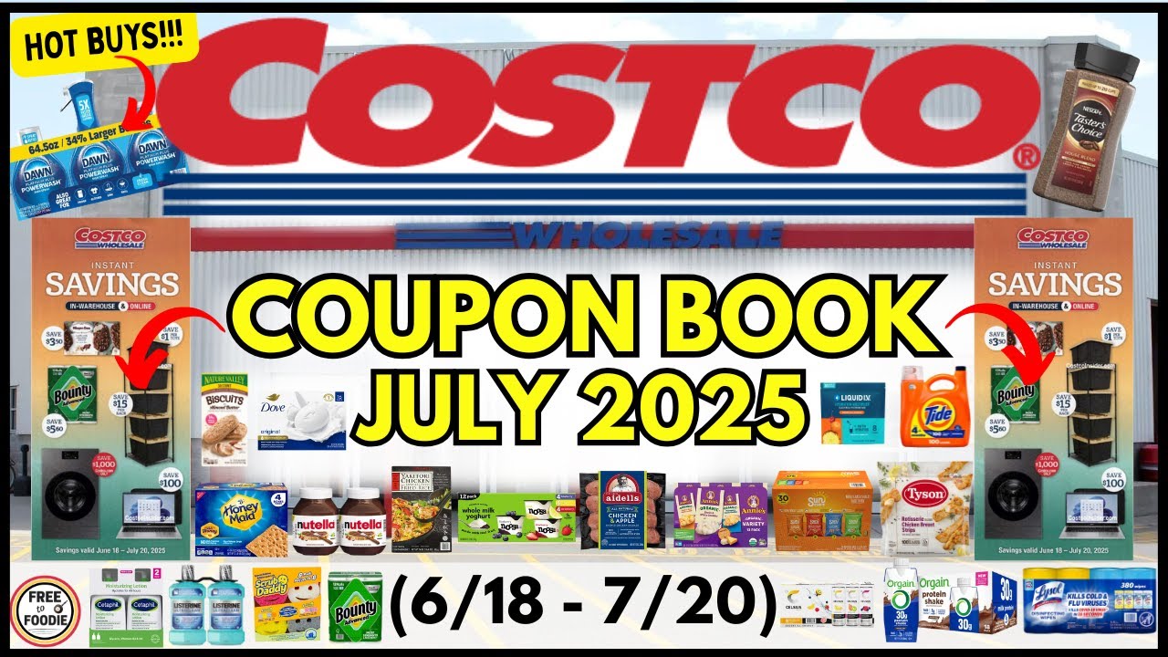 🚨 JULY Costco Coupon Book Grocery Preview (6/18-7/20)🔥Sun Chips, Liquid ...