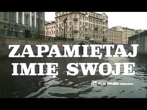 Zapamiętaj imię swoje (1974)