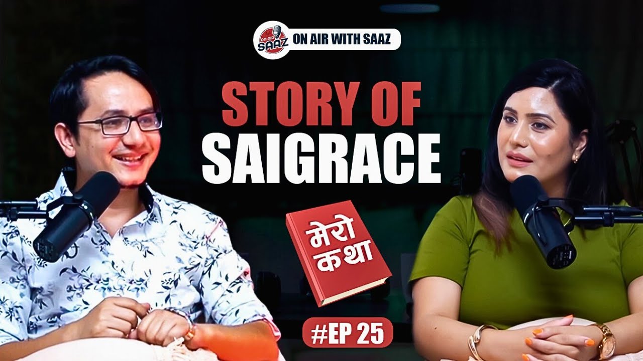 Saigrace's Spiritual Form & Abroad Journey | SAIGRACE POKHAREL | FULL ...