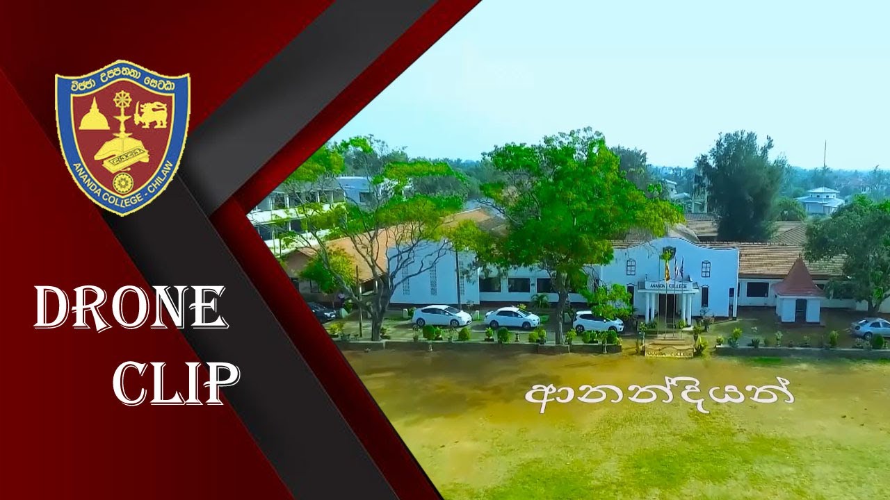 Chilaw Ananda National College Drone Clip - YouTube