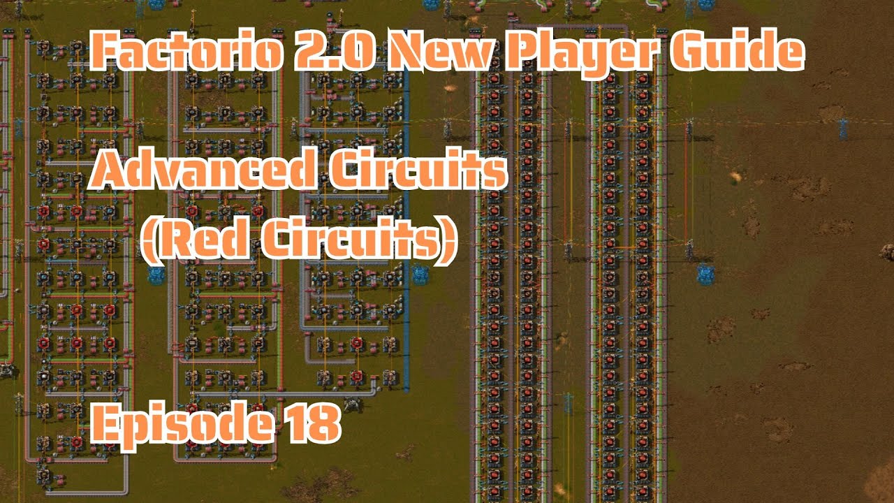 #18 Advanced Circuits (Red Circuits) | Factorio 2.0 | New Player Guide ...