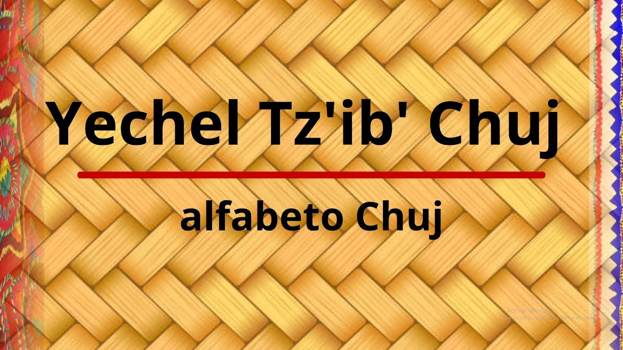 Clasificación o división del alfabeto Chuj - YouTube