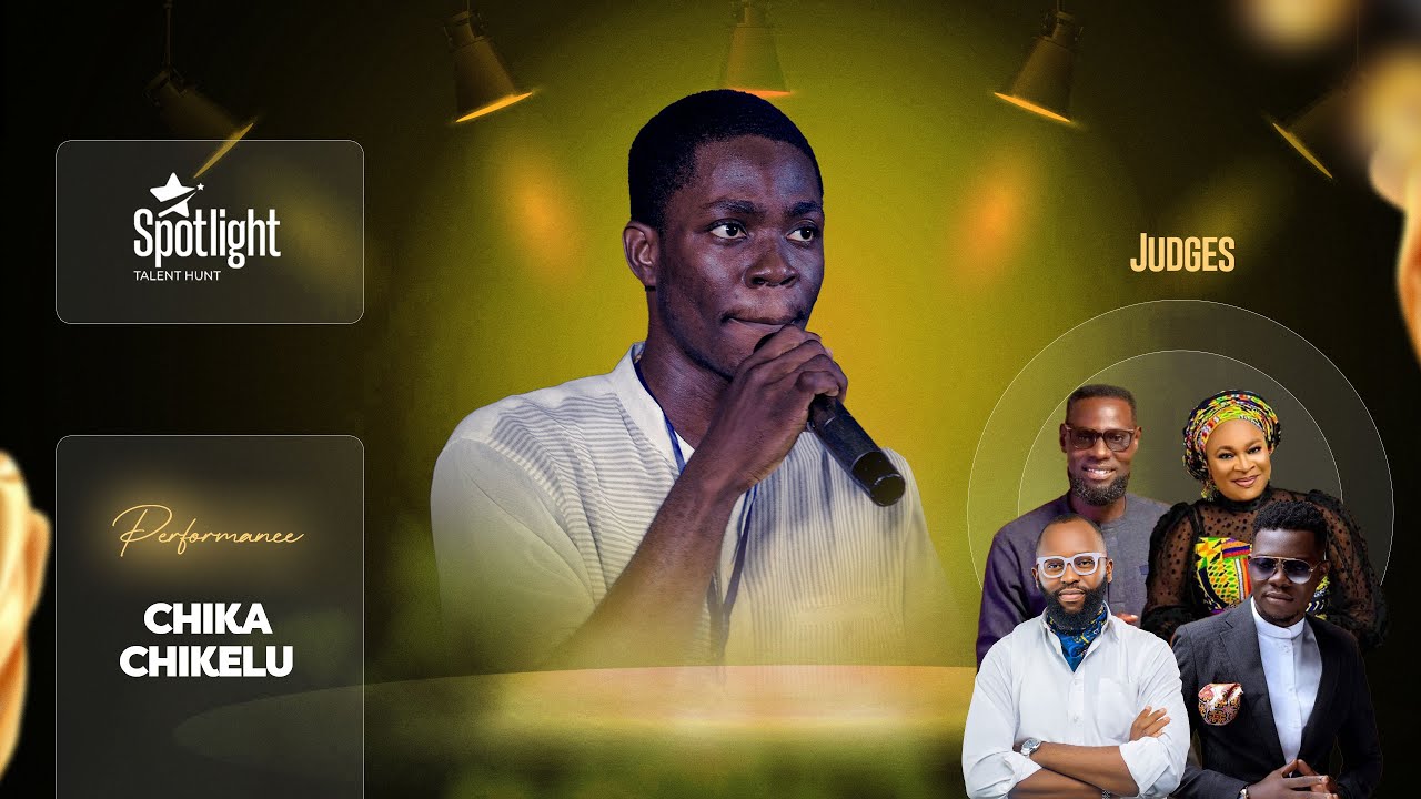 CHIKA CHIKELU | Spotlight Talent Hunt | Live show 2 - YouTube