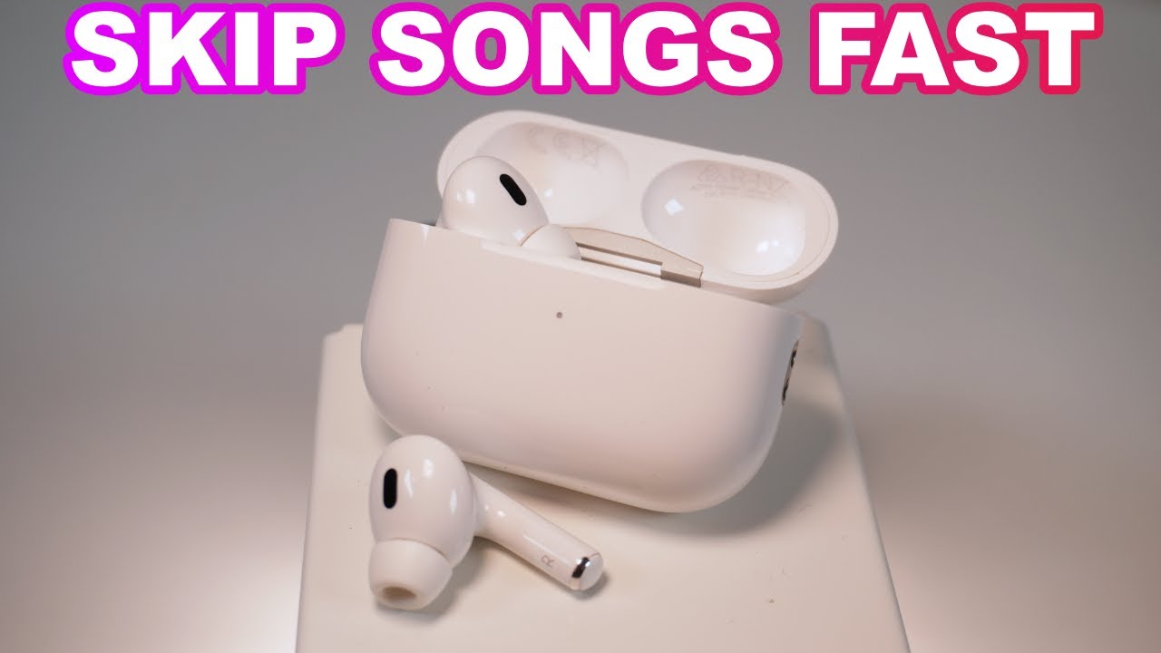 How to Skip Songs with AirPods Pro 2: Easy Controls for Your Music ...