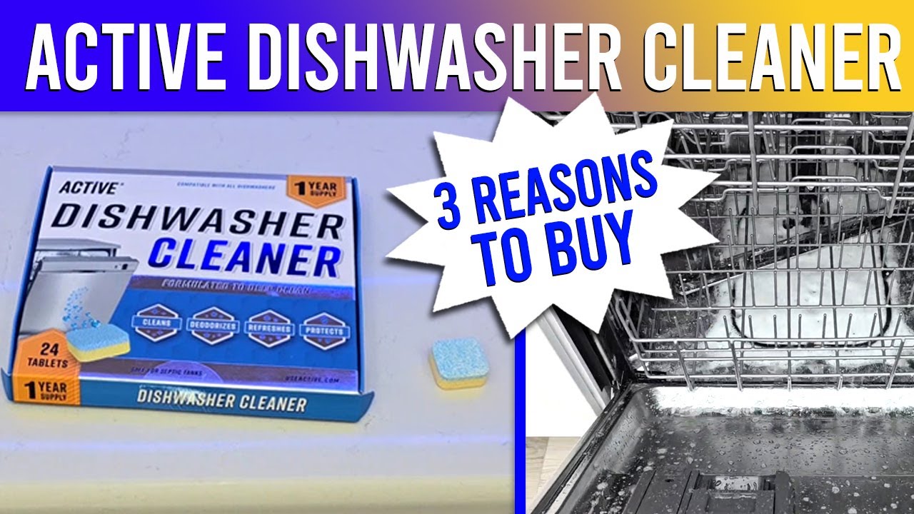 Active Dishwasher Cleaner Tablets Work Great! 3 Reasons to Buy - YouTube