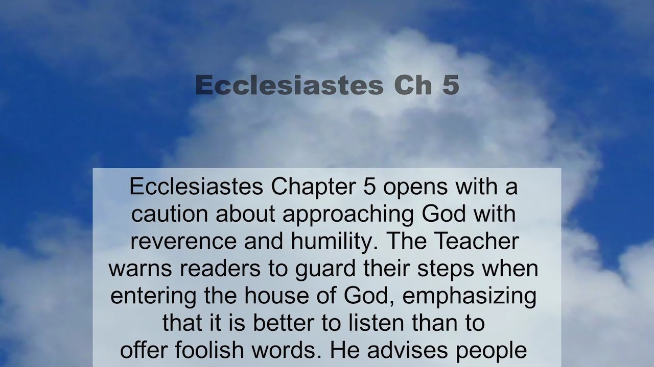 Ecclesiastes Chapter 5 summary and read together - YouTube