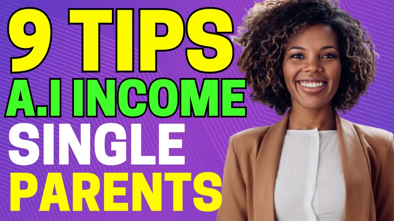 How Can I Use AI To Make Extra Income Online As A Single Parent? 9 ...