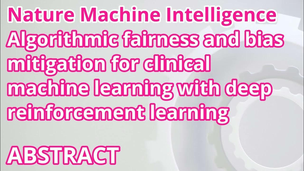 Algorithmic fairness and bias mitigation for clinical machine learning with deep reinforcement ...