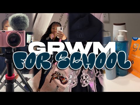 GRWM: FOR SCHOOL ☆ ootd, hygiene, chitchat, etc