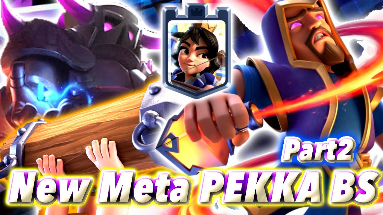 New Meta PEKKA BRIDGE SPAM Part2😚-Clash Royale - YouTube