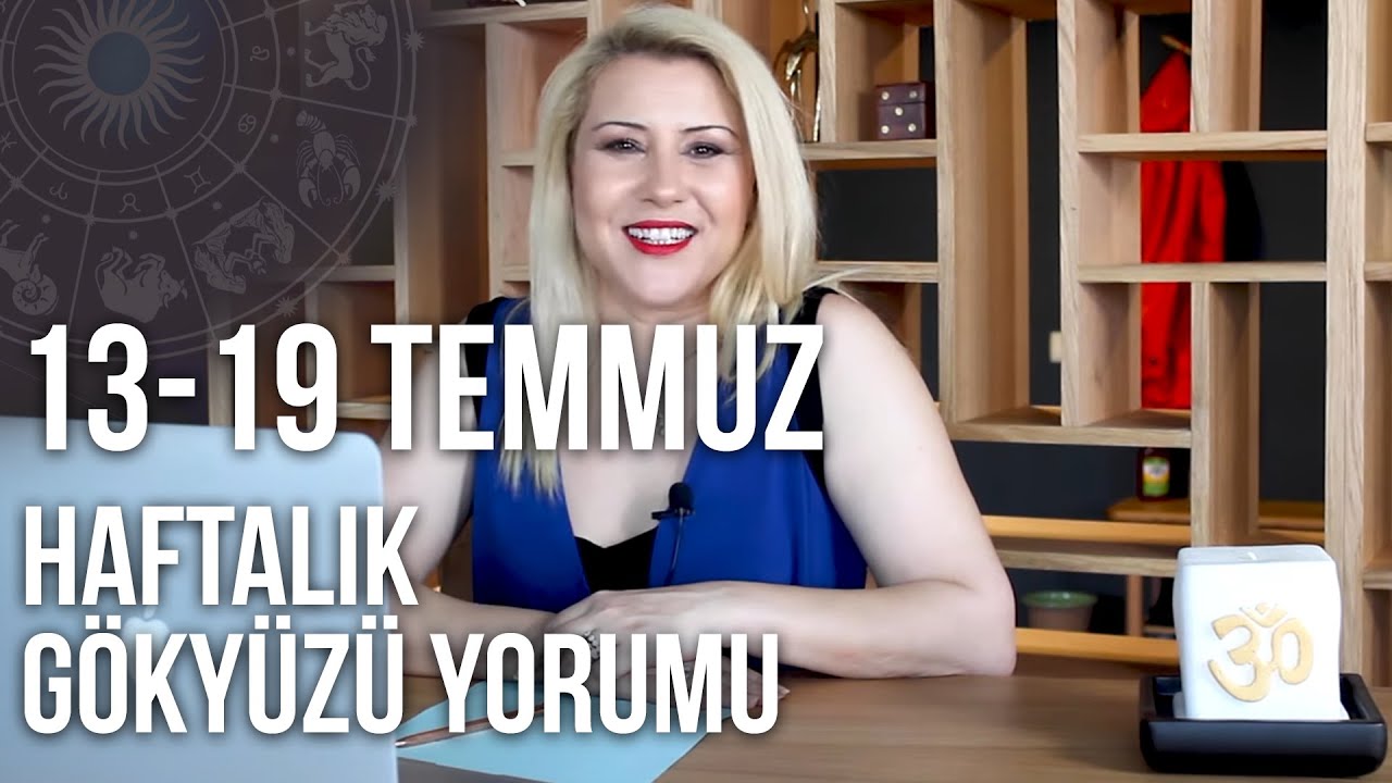 Eda Akbaba İle 13-19 Temmuz 2020 Haftalık Gökyüzü Yorumu | Billur Tv - YouTube