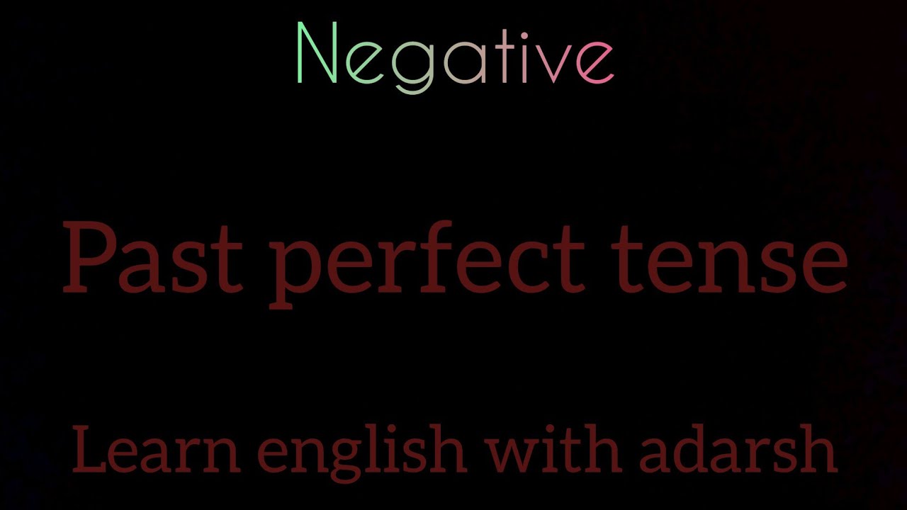 negative past perfect tense #like #learnenglish - YouTube