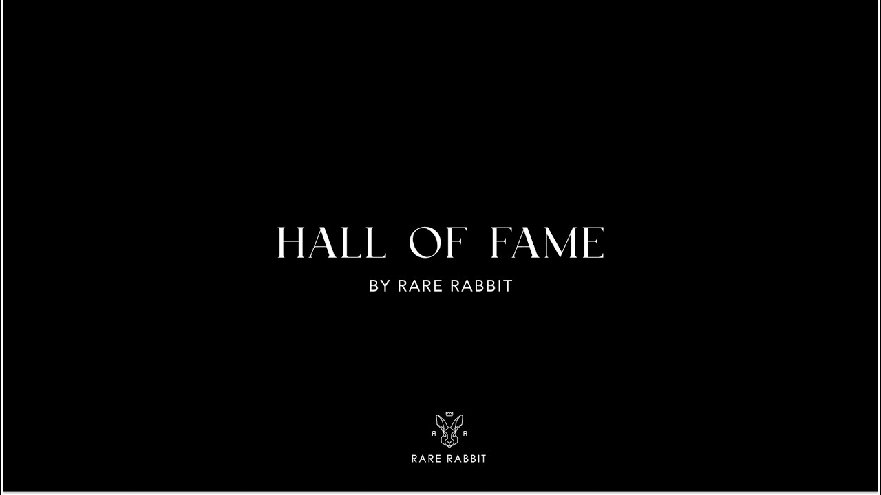 THE HALL OF FAME | By Rare Rabbit - YouTube