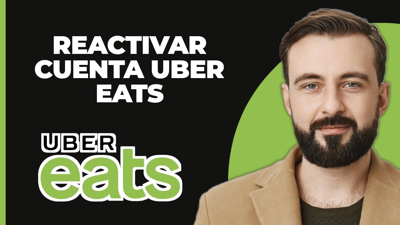 Cómo Reactivar Cuenta De Uber Eats - YouTube