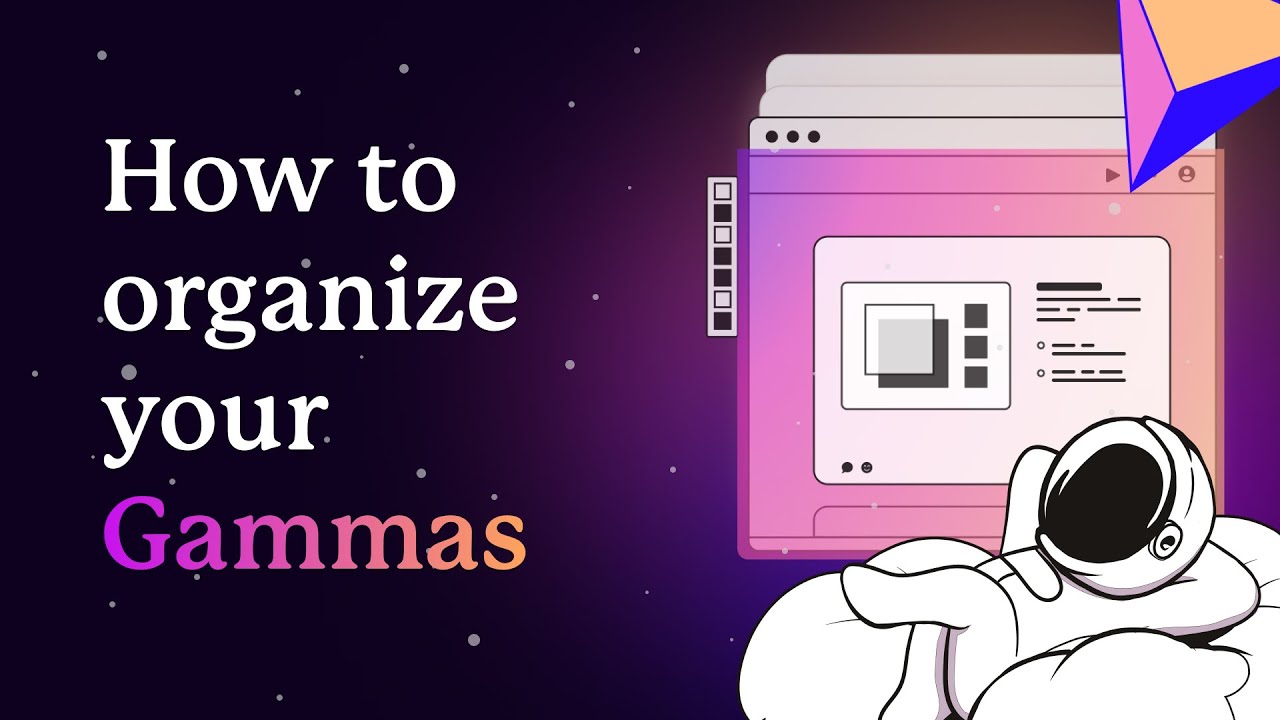 How to Organize your Gammas | Gamma Tips - YouTube