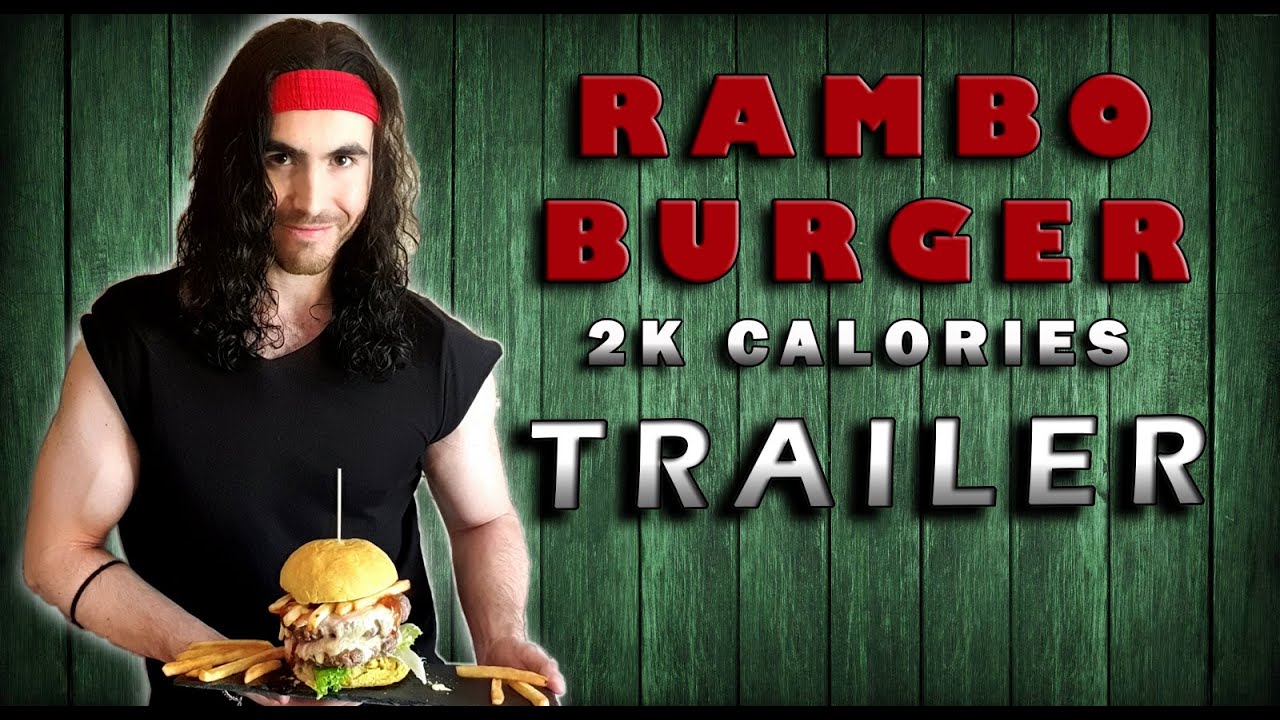 Rambo Burger 2000 Calories TRAILER - YouTube
