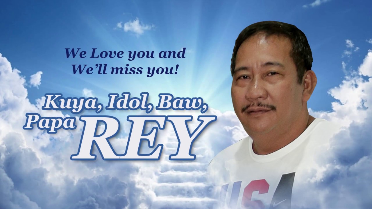 Papa Rey tribute video - YouTube