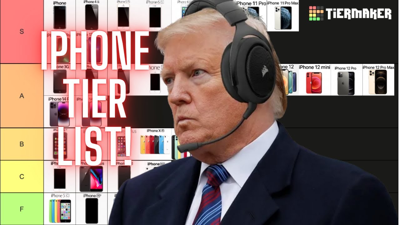 TRUMP RANKS EVERY iPhone EVER! (Tier List) - YouTube