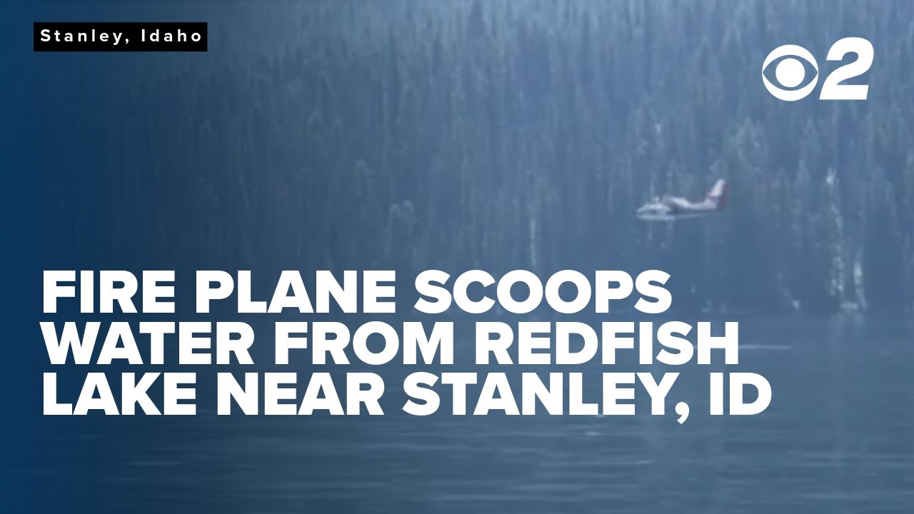 Fire plane scoops water from Red Fish Lake while battling blaze near ...
