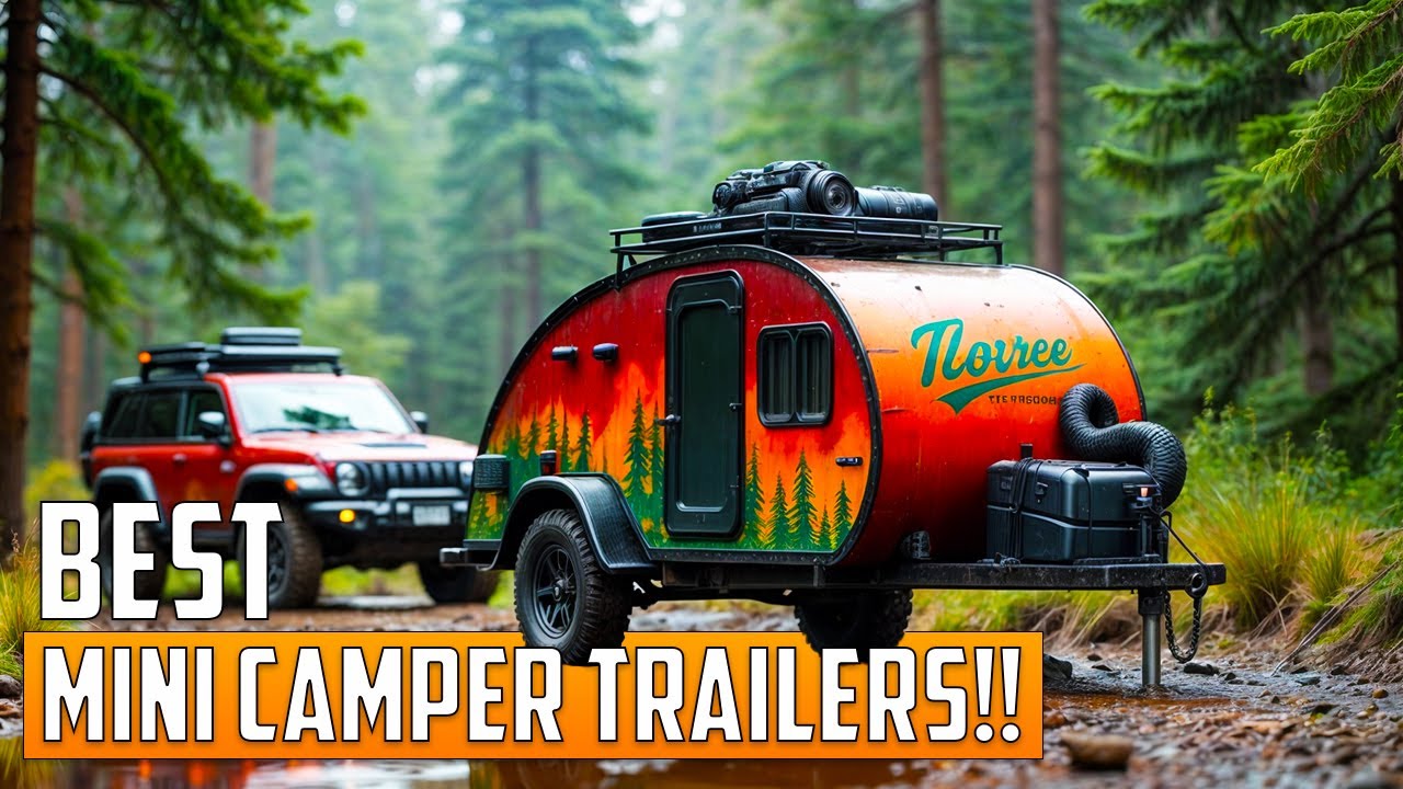 35 ABSOLUTE BEST Mini Camper Trailers for Adventurers - YouTube
